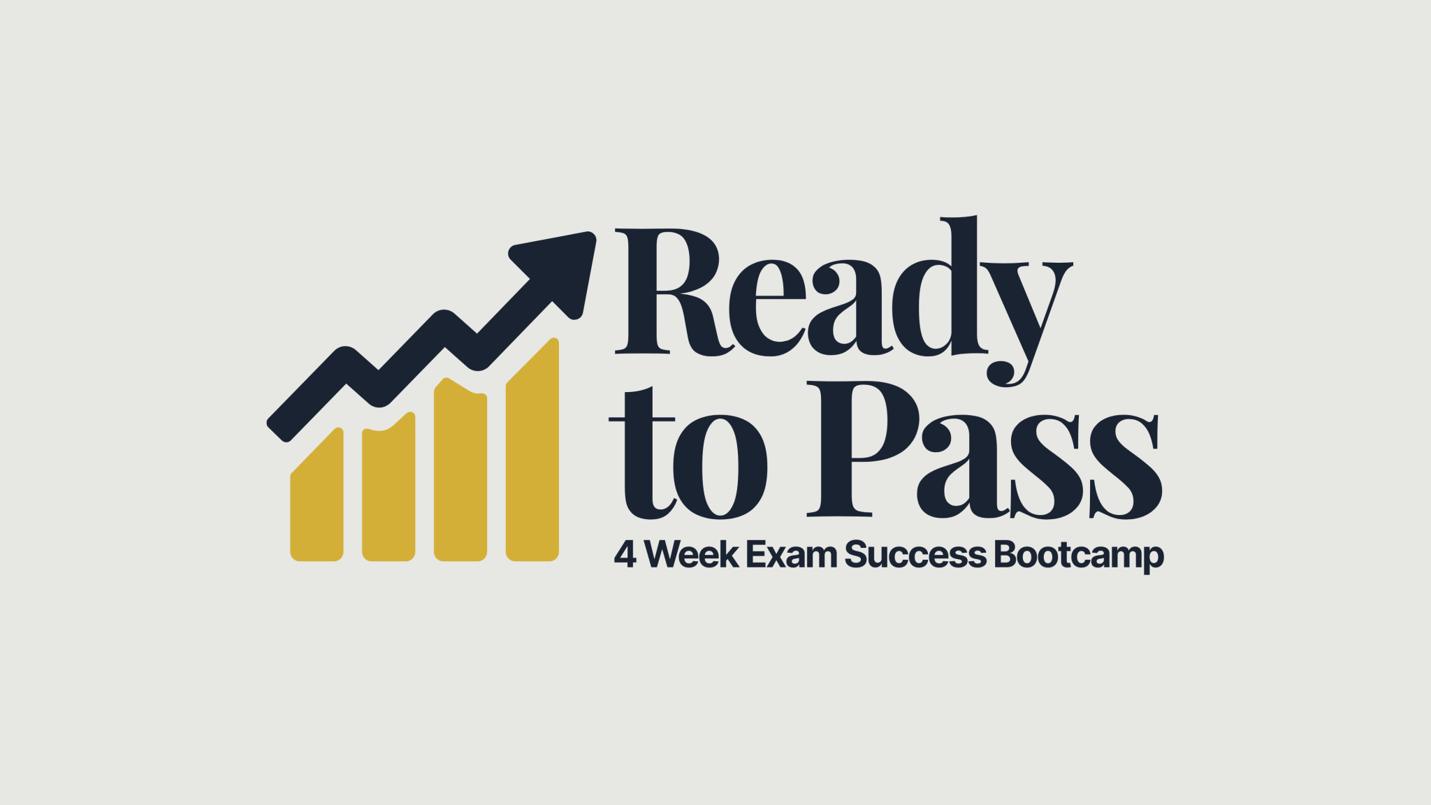 Ready to Pass - 4 Week Exam Success Bootcamp - LEANANKI